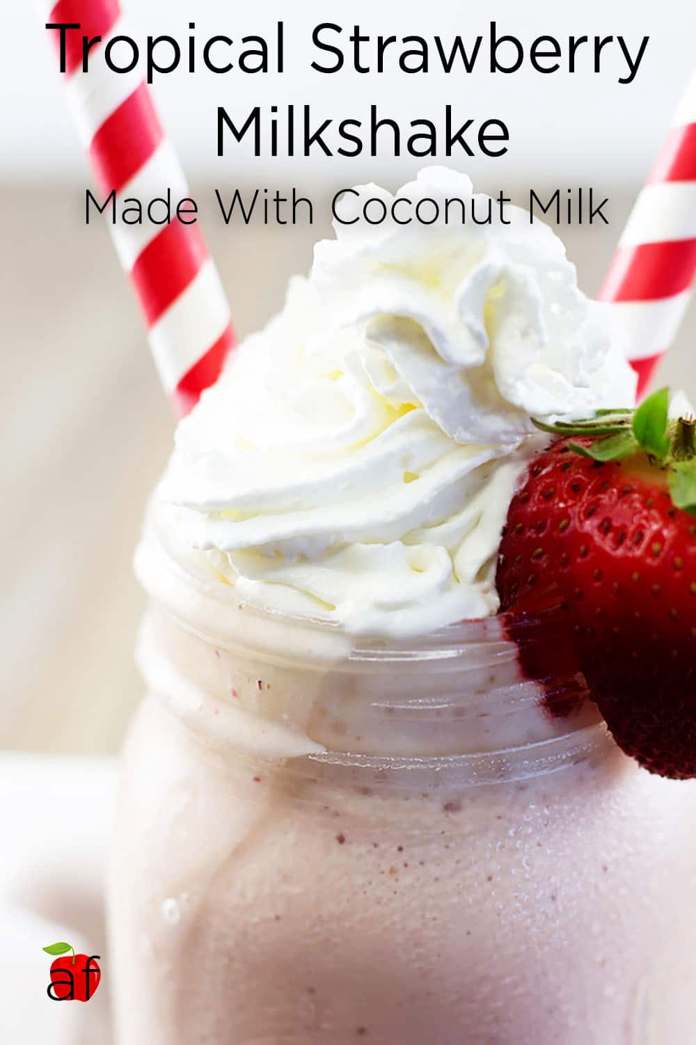 Tropical Strawberry Milkshake - Artzy Foodie
